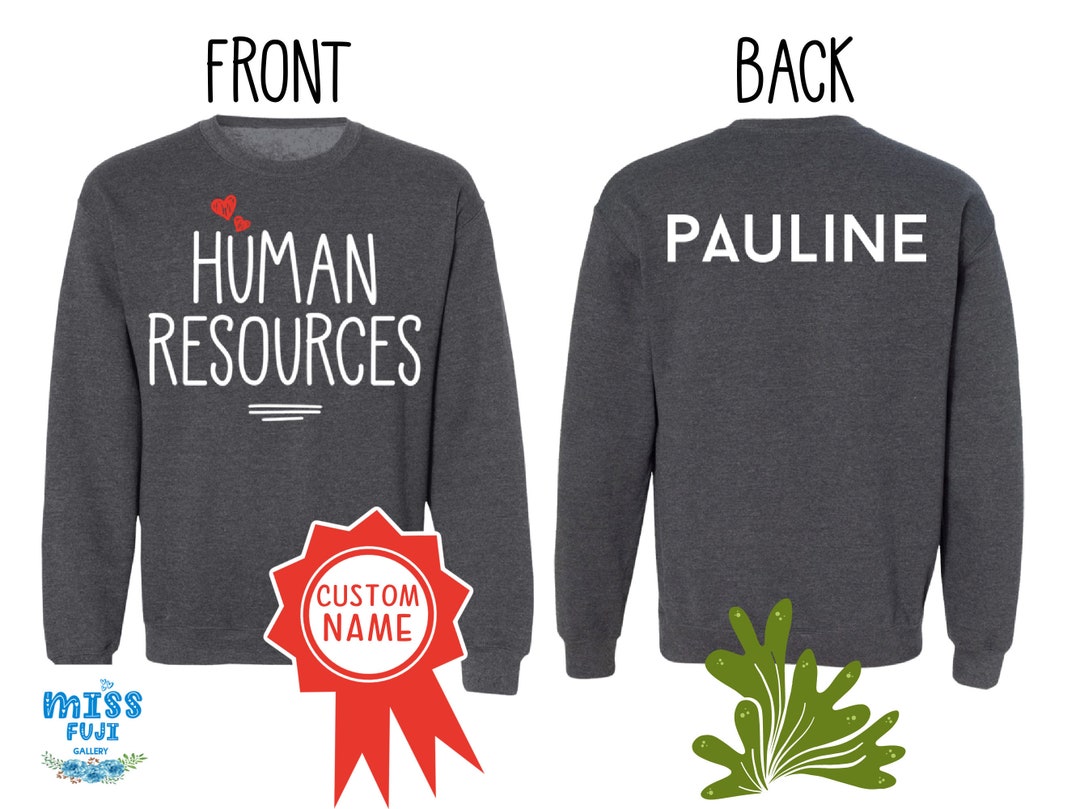 Human Resources Front and Back Sweatshirt , HR Graduation, Future Hr ...