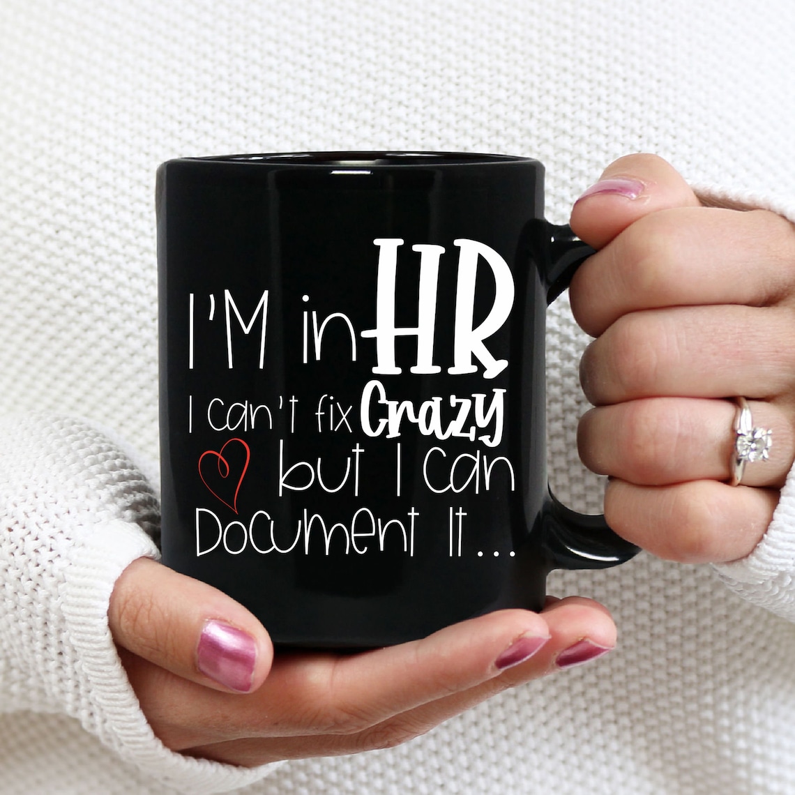 HR Coffee Mug I Am in HR I Can't Fix Crazy but I Can - Etsy