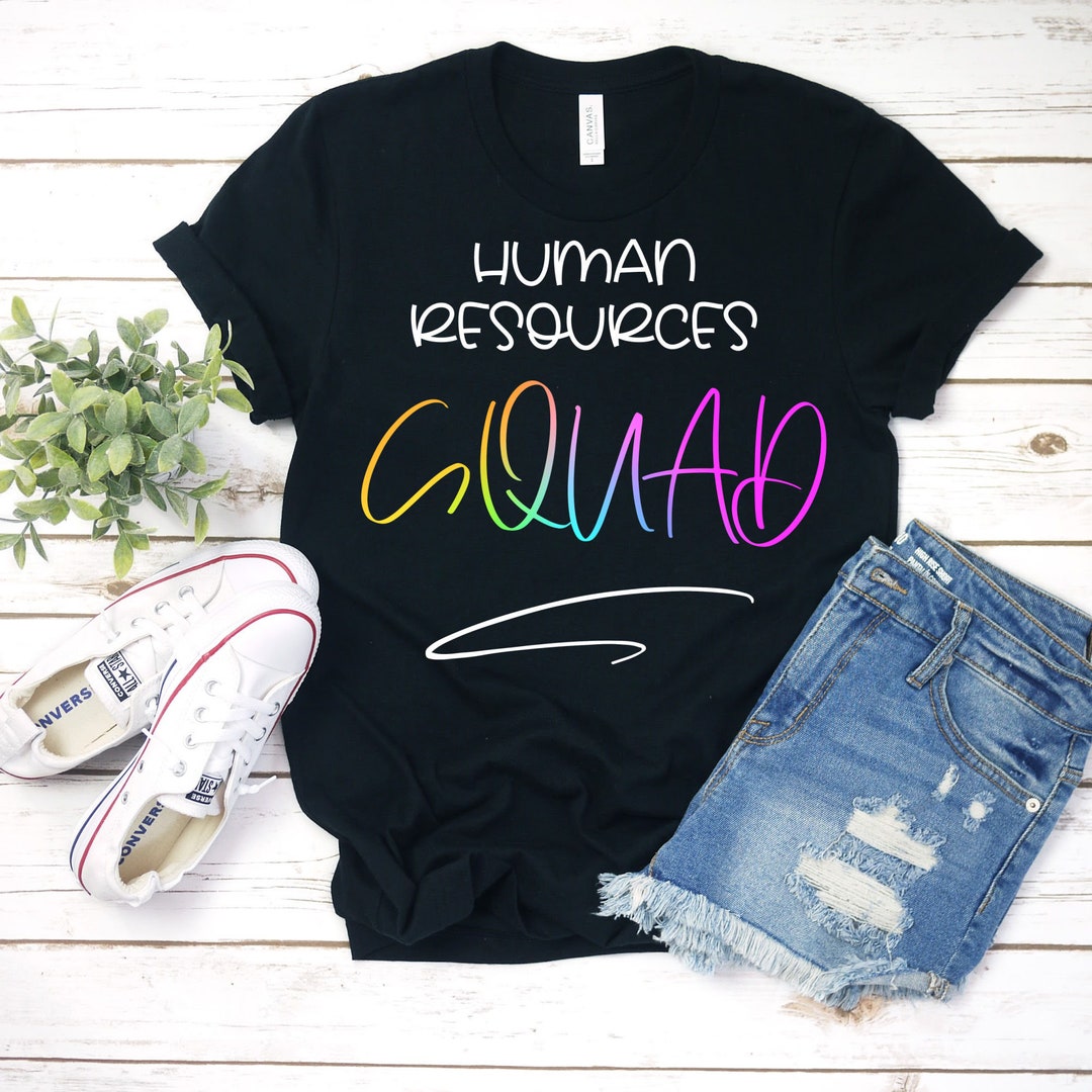 Human Resources Squad Shirt , Hr Manager Tee , Hr Gift , Human ...