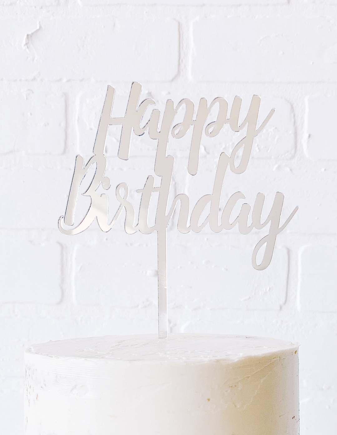 Silver “happy Birthday” Cake Topper - Silver Acrylic Mirror Finish ...