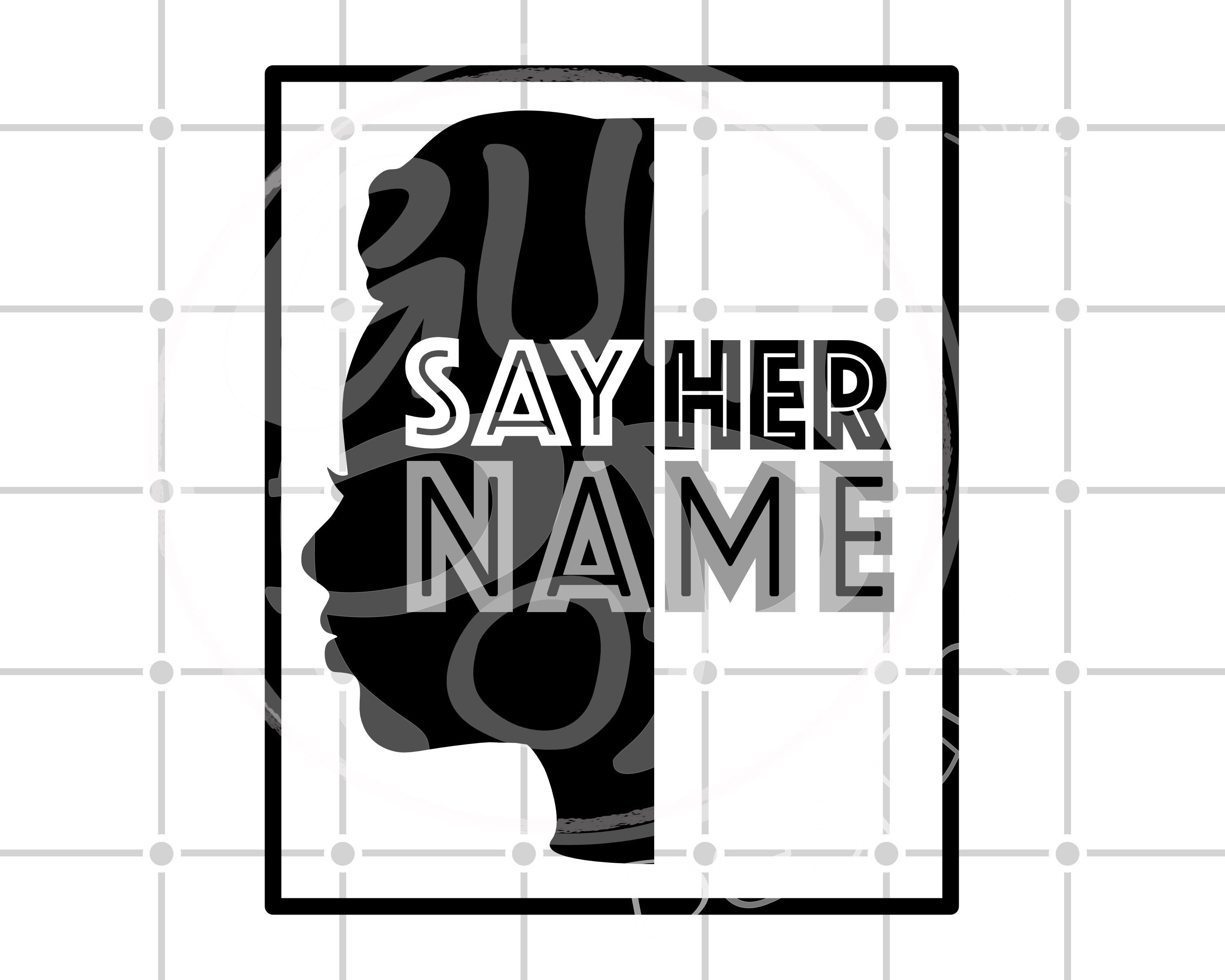 Say Her Name SVG PNG File Bundle Black Lives Matter Svg - Etsy