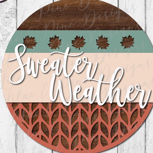 Sweater Weather Welcome Sign SVG Fall Door Decor Svg Sweater - Etsy