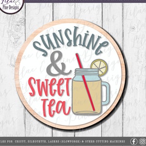 Sunshine and Sweet Tea SVG, Mason Jar SVG, Modern Farmhouse Sign SVG ...