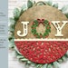 Joy Welcome Sign SVG, Christmas Door Hanger, Joy Door Sign, Holiday ...