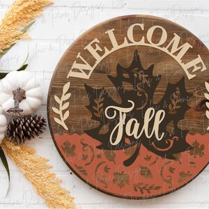 Welcome Fall SVG, Fall Leaves Door Hanger, Fall Welcome Round Sign ...