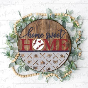 Baseball Door Hanger, Home Sweet Home Welcome SVG, Baseball Mom Sign ...