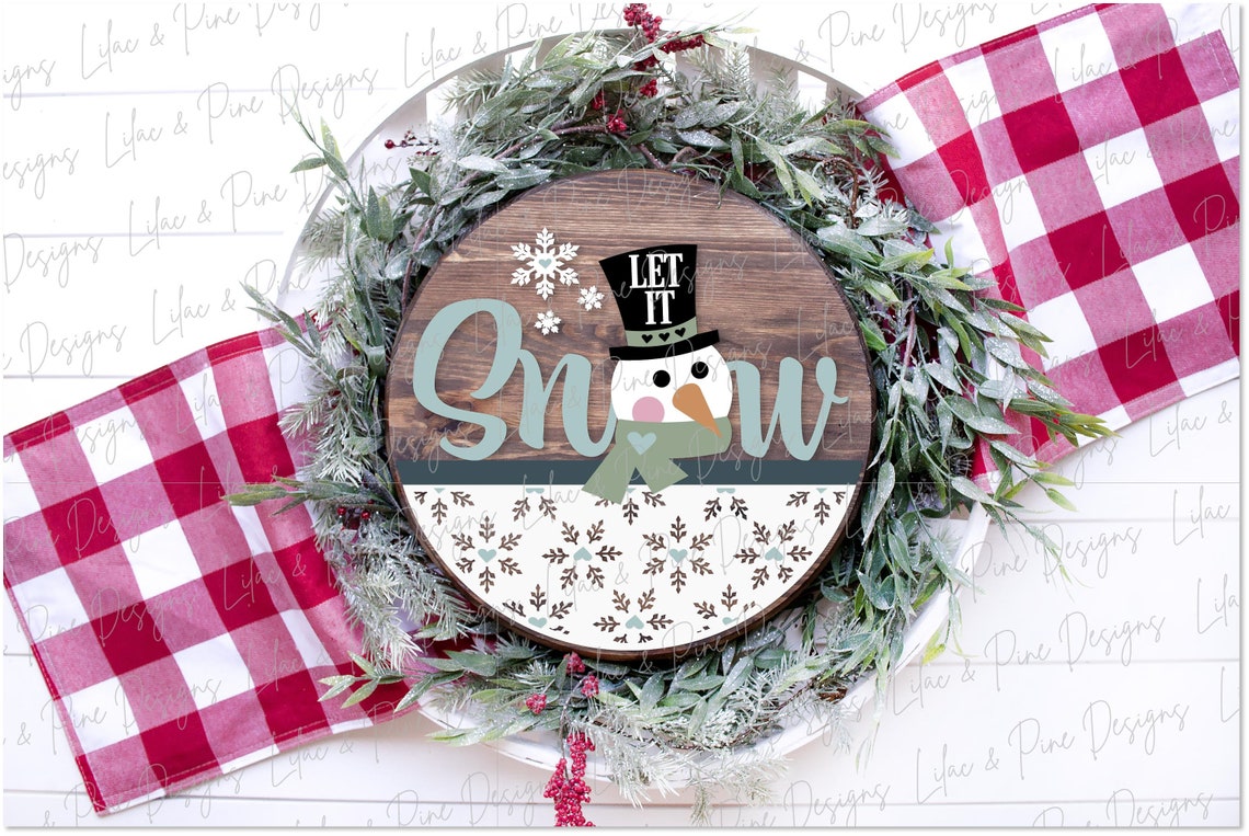 Let It Snow Sign SVG, Snowman Welcome Sign SVG, Winter Door Hanger SVG ...