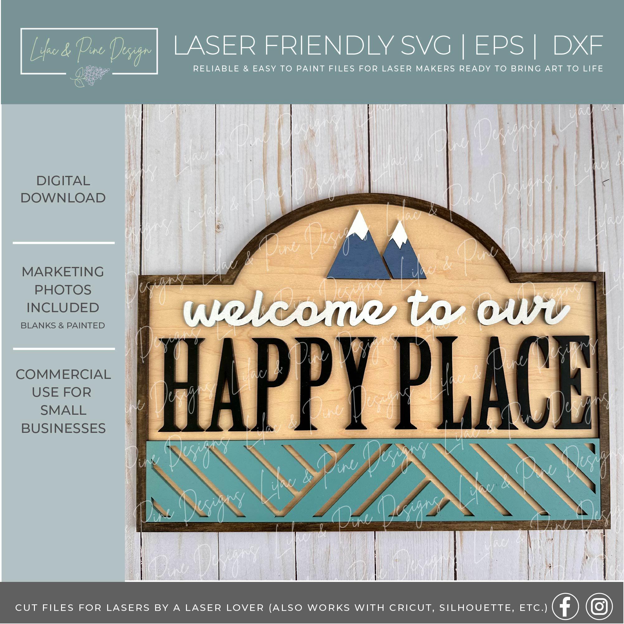 Welcome to Our Happy Place SVG - Laser Sign for Bar or Fire Pit ...