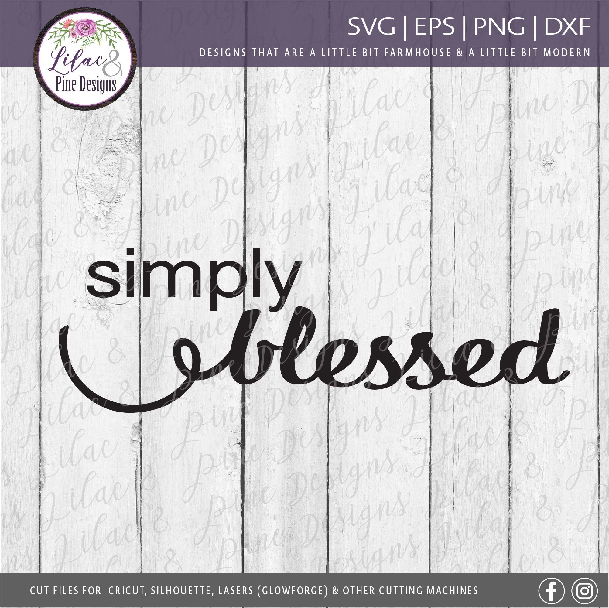 Digital Drawing & Illustration Cricut Cut Files, Simply Blessed Svg ...