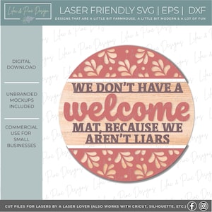 No Welcome Mat Sign SVG, We Aren't Liars Svg, Funny Door Hanger, Not ...