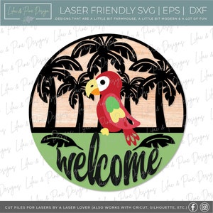 Parrot Welcome Sign SVG, Summer Door Hanger SVG, Tropical Decor Svg ...