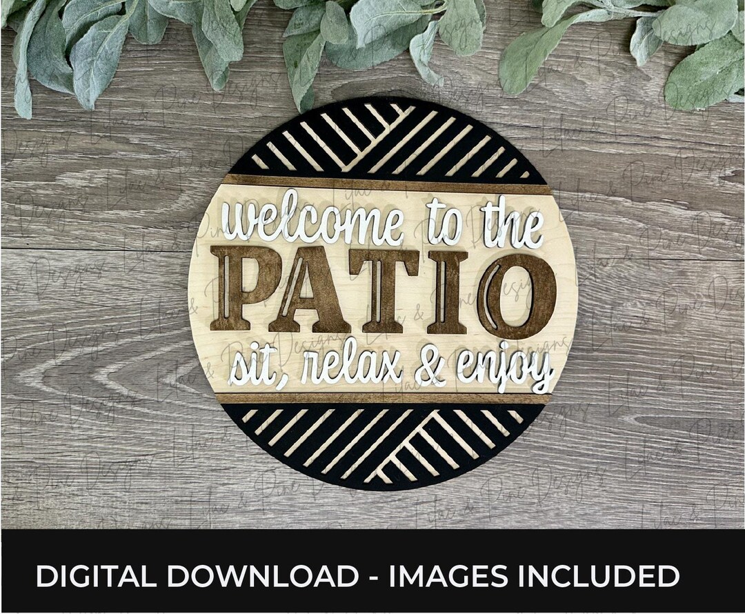 Welcome to the Patio Door Hanger SVG - Laser Cut Round Welcome Sign ...