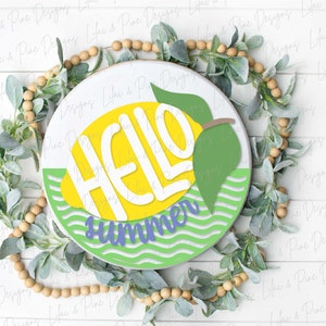 Hello Summer Door Hanger, Lemon Welcome Sign SVG, Lemon Round Sign ...