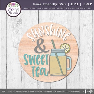 Sunshine and Sweet Tea SVG, Mason Jar SVG, Modern Farmhouse Sign SVG ...