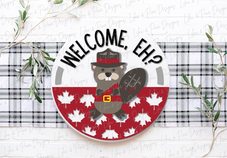 Canadian Door Hanger SVG, Canada Eh Welcome Sign, Canada Decor, Beaver ...