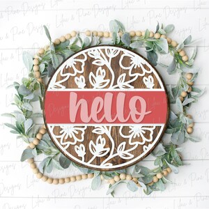 Hello Floral Sign, Flower SVG, Welcome SVG, Front Door Decor, Round ...