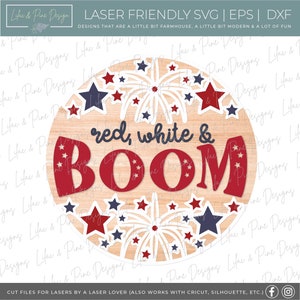 Red White and Boom SVG, Firework Welcome Sign SVG, 4th of July Door ...