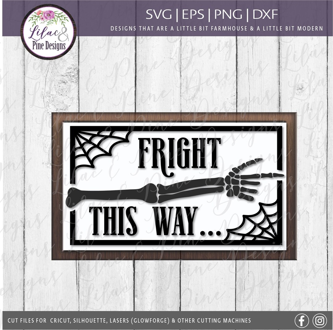 Fright This Way SVG, Skeleton Halloween Sign SVG, Halloween Home Decor ...