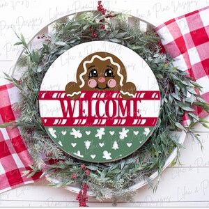 Gingerbread Welcome Sign SVG, Christmas Door Hanger SVG, Holiday ...