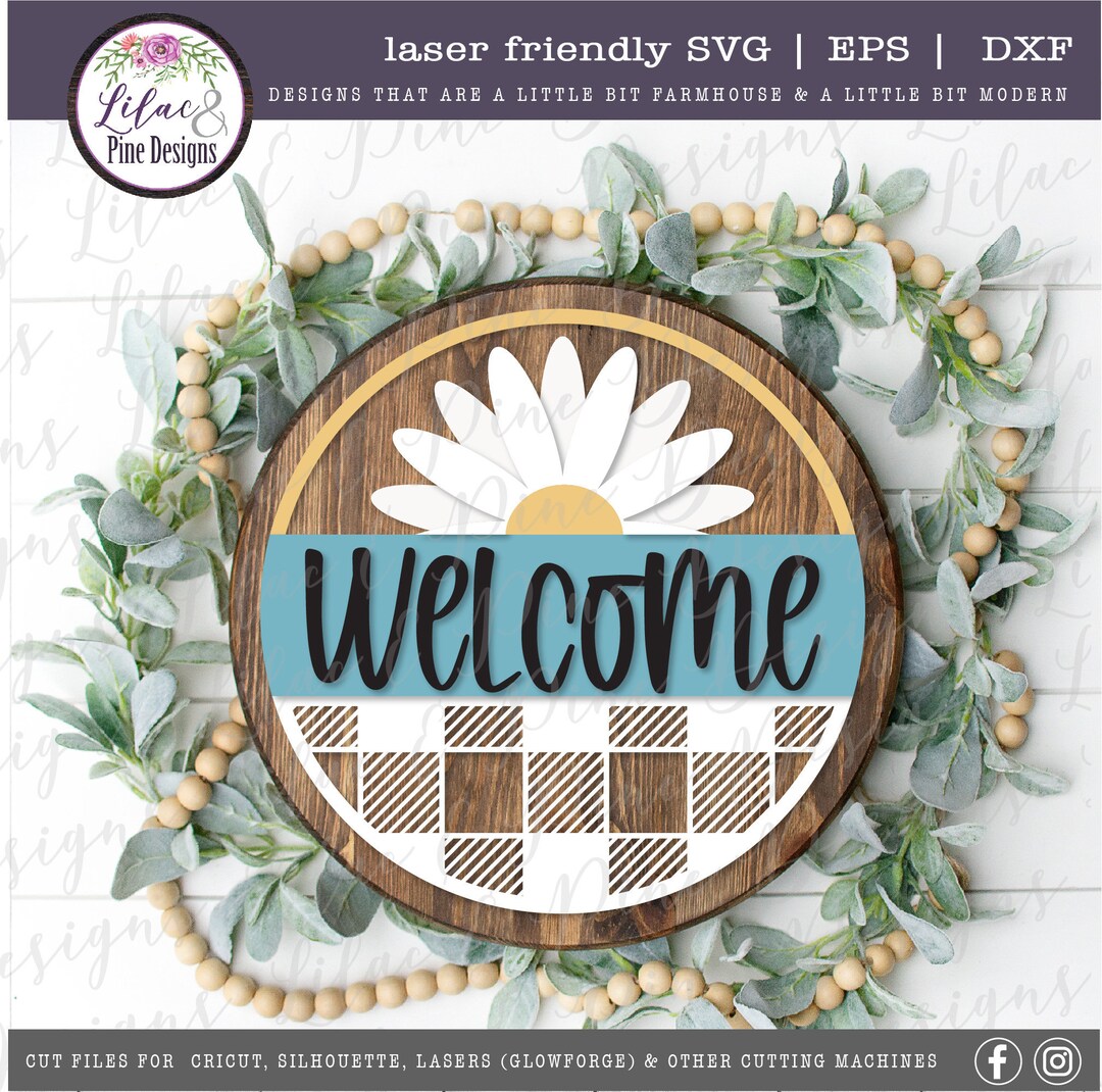 Daisy Plaid Welcome Sign, Summer Decor, Welcome SVG, Round Wood Sign ...