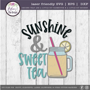 Sunshine and Sweet Tea SVG, Mason Jar SVG, Modern Farmhouse Sign SVG ...