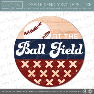 At the Ball Field Round Sign, Summer Decor SVG, Baseball Sign SVG ...