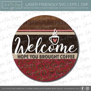Welcome Coffee Sign SVG, Welcome Door Hanger, Coffee Door Round Svg ...