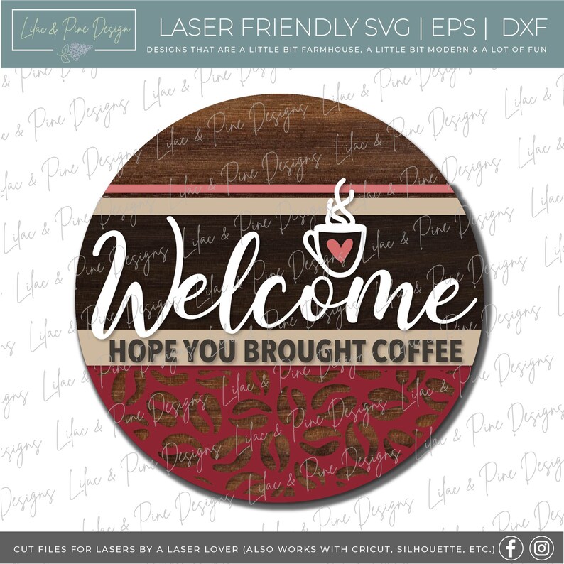 Welcome Coffee Sign SVG, Welcome Door Hanger, Coffee Door Round Svg ...