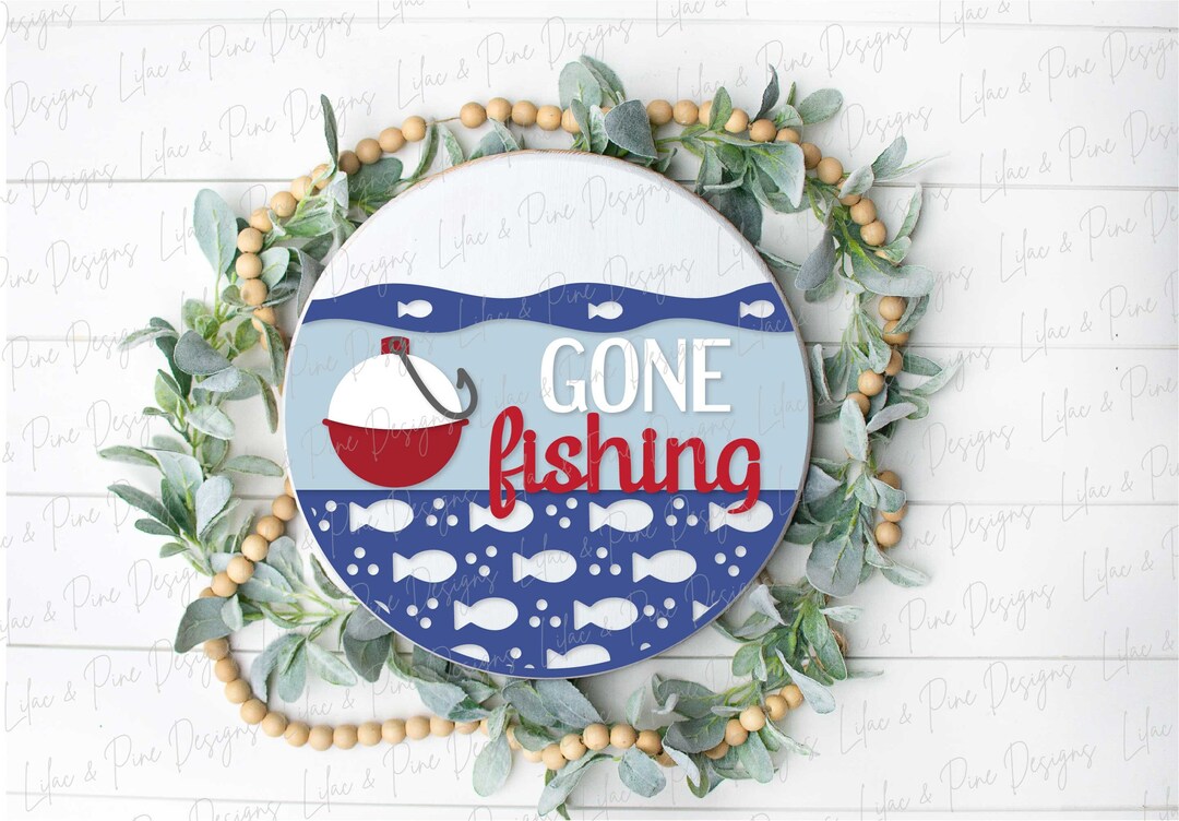 Gone Fishing Sign, Fishing Lure Door Hanger SVG, Summer Welcome Sign ...
