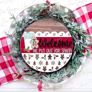 We Put Out for Santa Sign SVG, Funny Christmas Welcome Sign SVG, Snarky ...