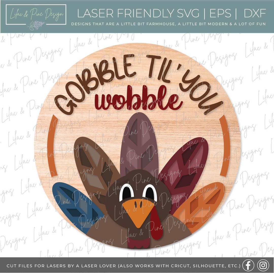 Thanksgiving Door Hanger SVG, Gobble Til You Wobble Sign SVG, Turkey ...
