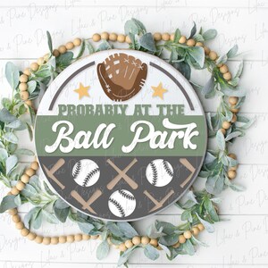 At the Ball Park Sign SVG, Baseball Welcome Sign, Ball Field Door ...