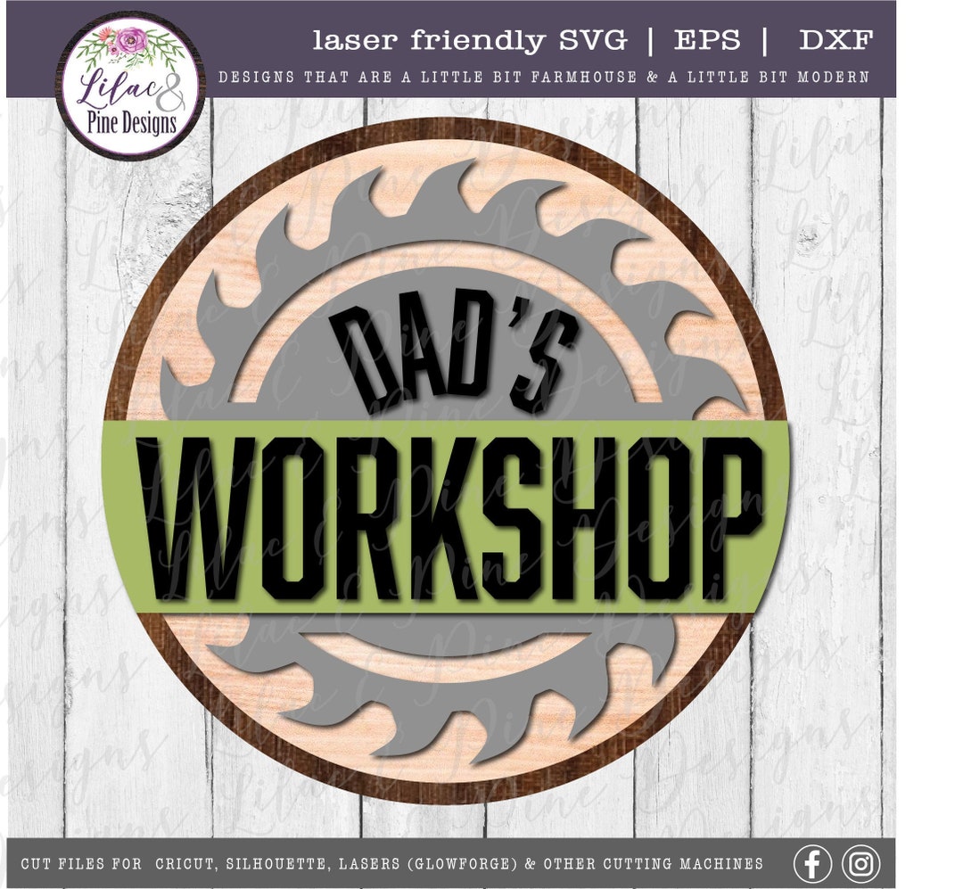 Dads Workshop Sign, Grandpa Round Sign, Saw Blade SVG, Papa Round Wood ...