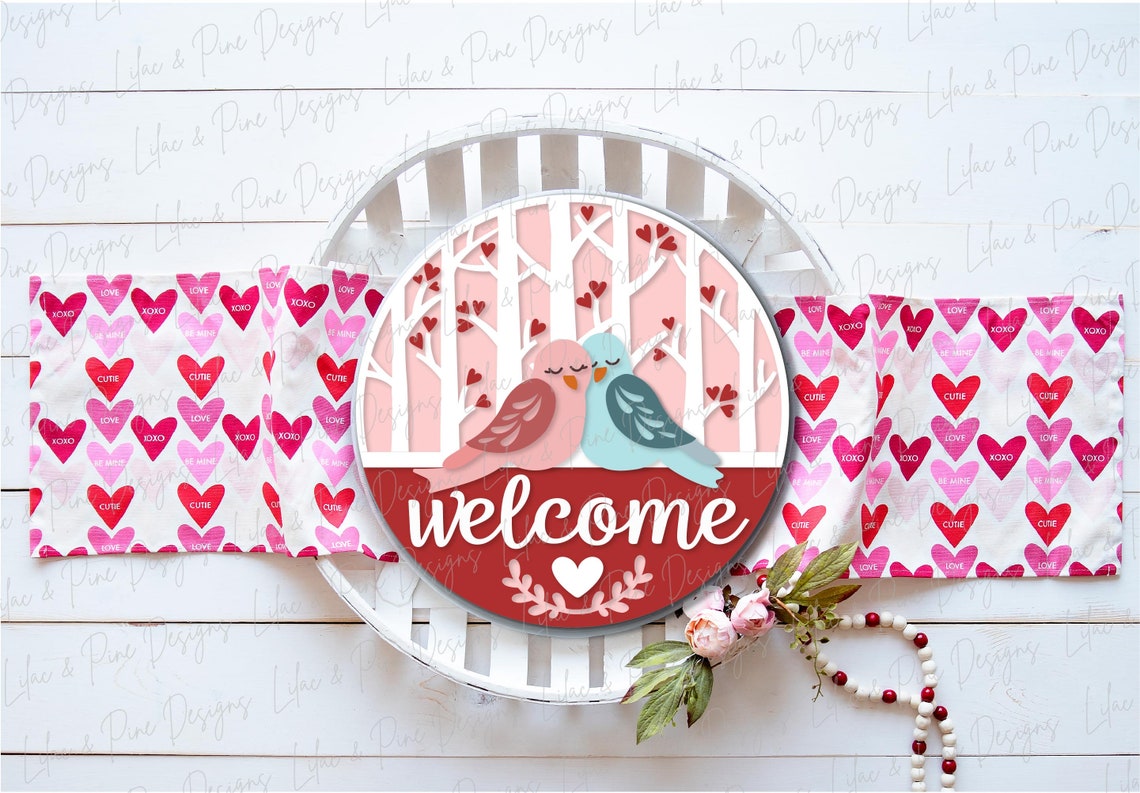 Love Birds Welcome Sign SVG, Valentine Door Hanger, Valentines Welcome ...
