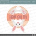 Hop on in Sign SVG, Bunny Welcome Sign SVG, Easter Bunny Door Hanger ...