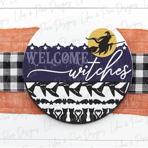 Welcome Witches Sign, Halloween Door Hanger, Witch Welcome Sign SVG ...