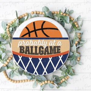 Basketball Fan Welcome Sign SVG, Basketball Door Hanger SVG, Probably ...