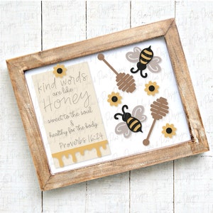 Kind Words Are Like Honey Sign, Honey Bee SVG, Cute Bee Laser Design ...