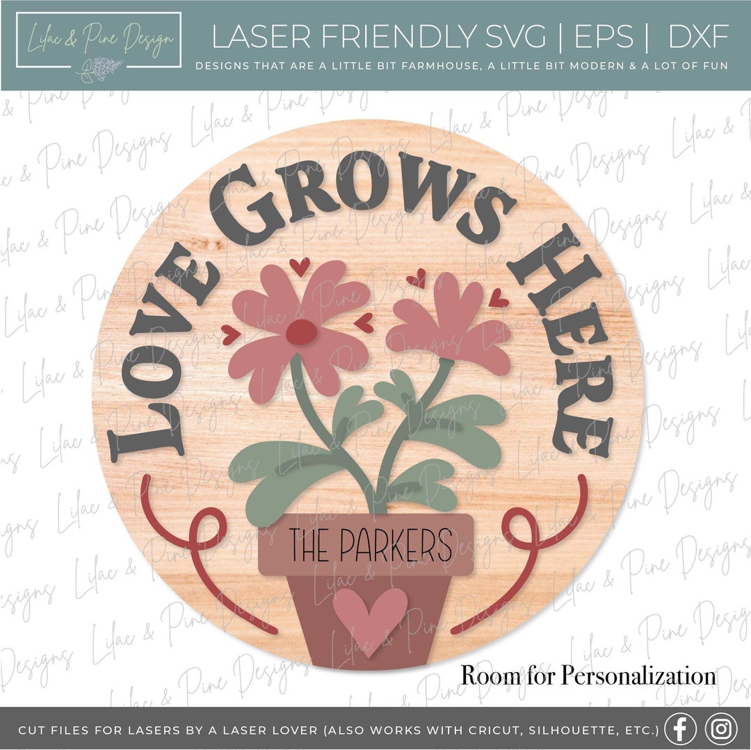 Love Grows Here SVG, Valentine Door Hanger, Valentines Welcome, Door ...