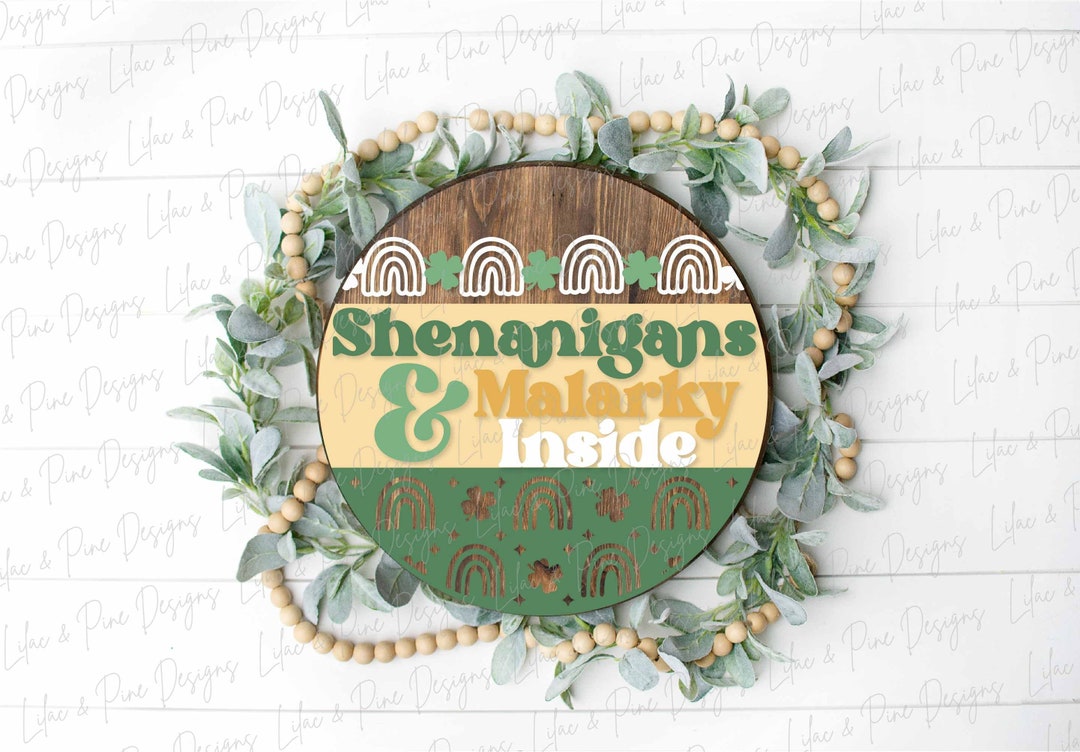Shenanigans Sign SVG, St Patricks Day Door Hanger, Shamrock Welcome ...