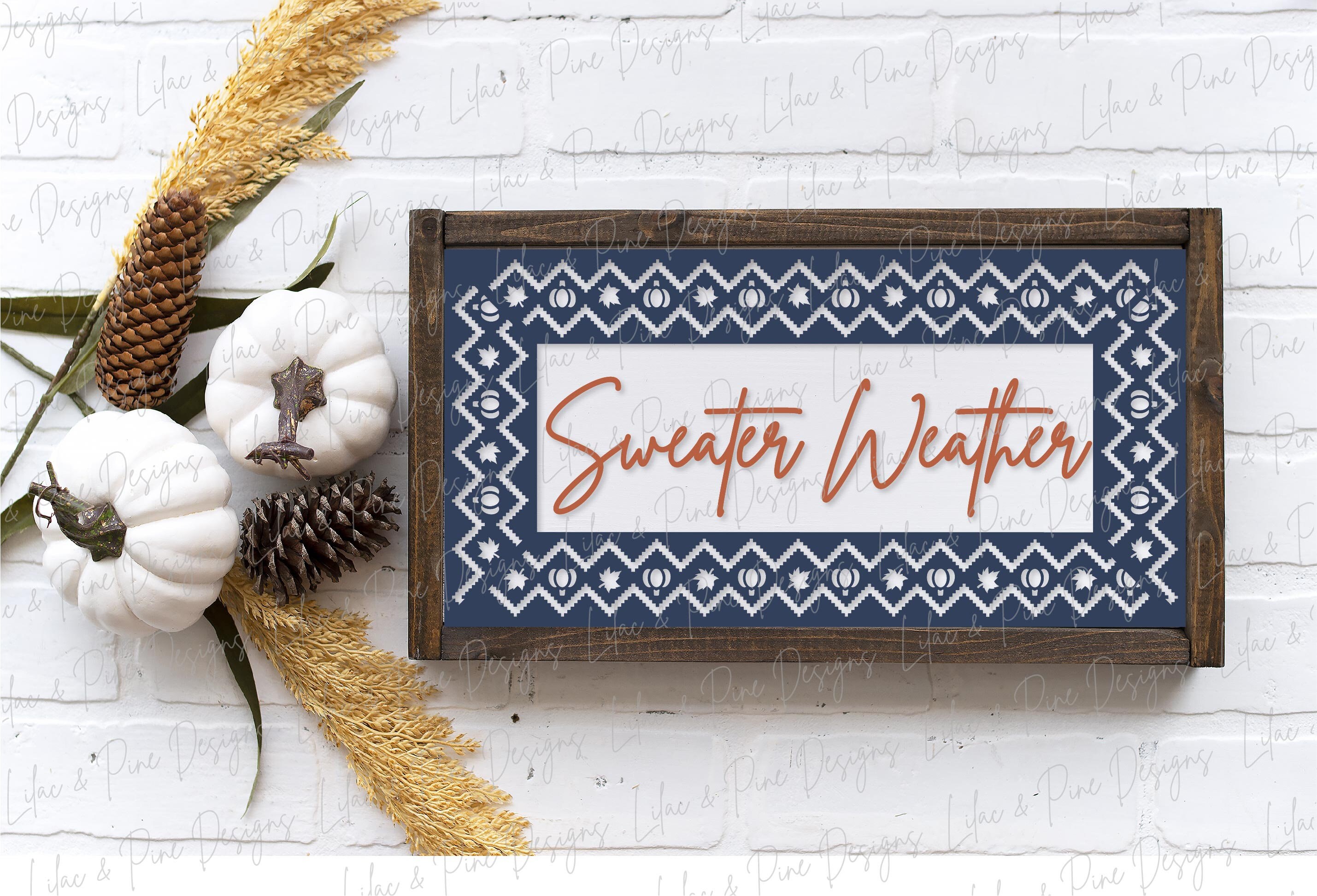 Sweater Weather Sign Svg Fall Sign Pumpkin and Leaf Sign - Etsy