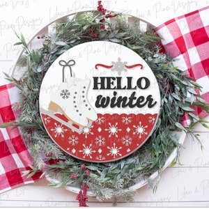 Hello Winter Sign SVG, Christmas Welcome Sign, Winter Door Hanger SVG ...