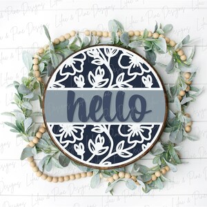 Hello Floral Sign, Flower SVG, Welcome SVG, Front Door Decor, Round ...
