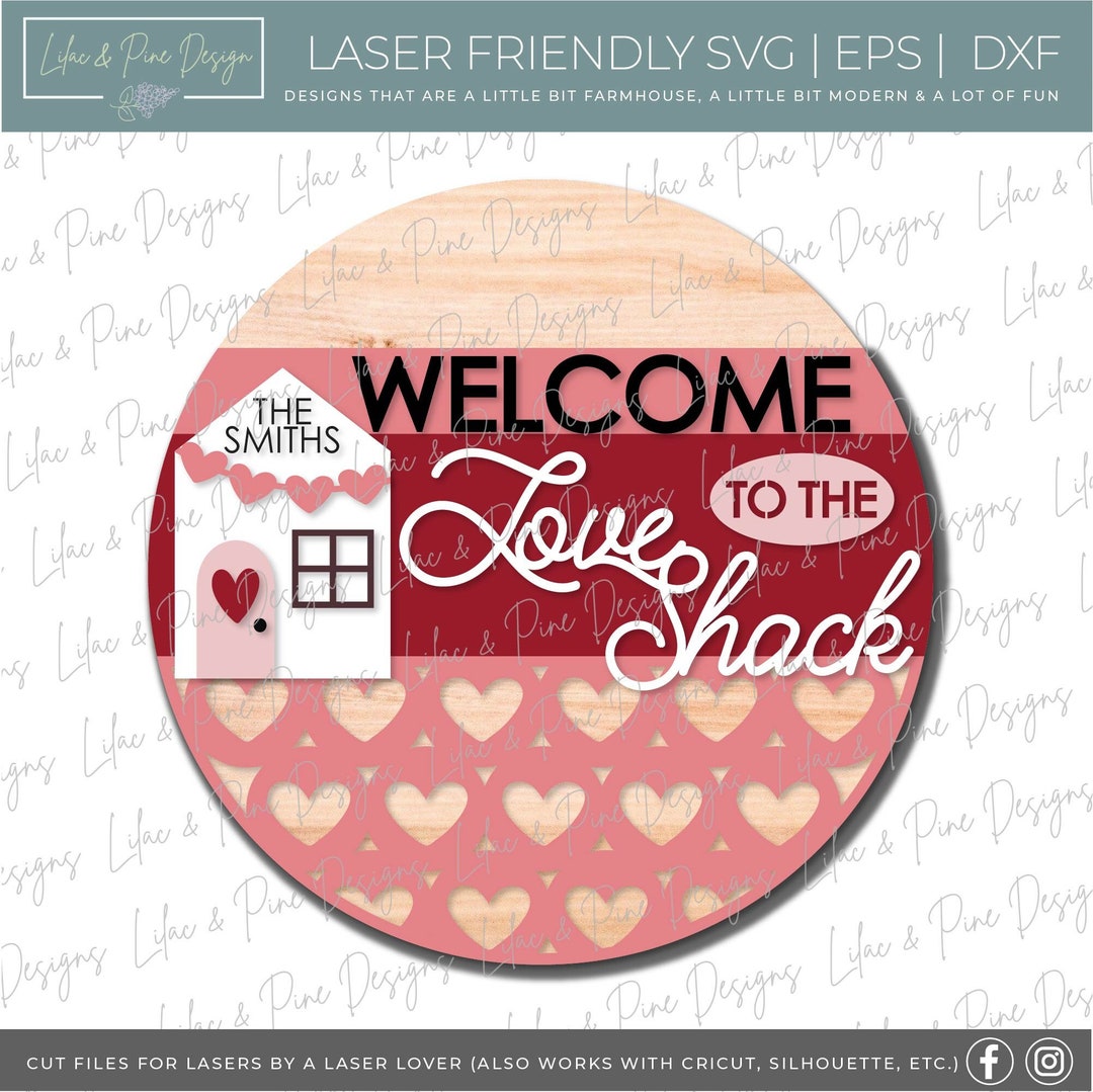 Love Shack Door Round SVG, Valentine Welcome Sign SVG, Personalized ...