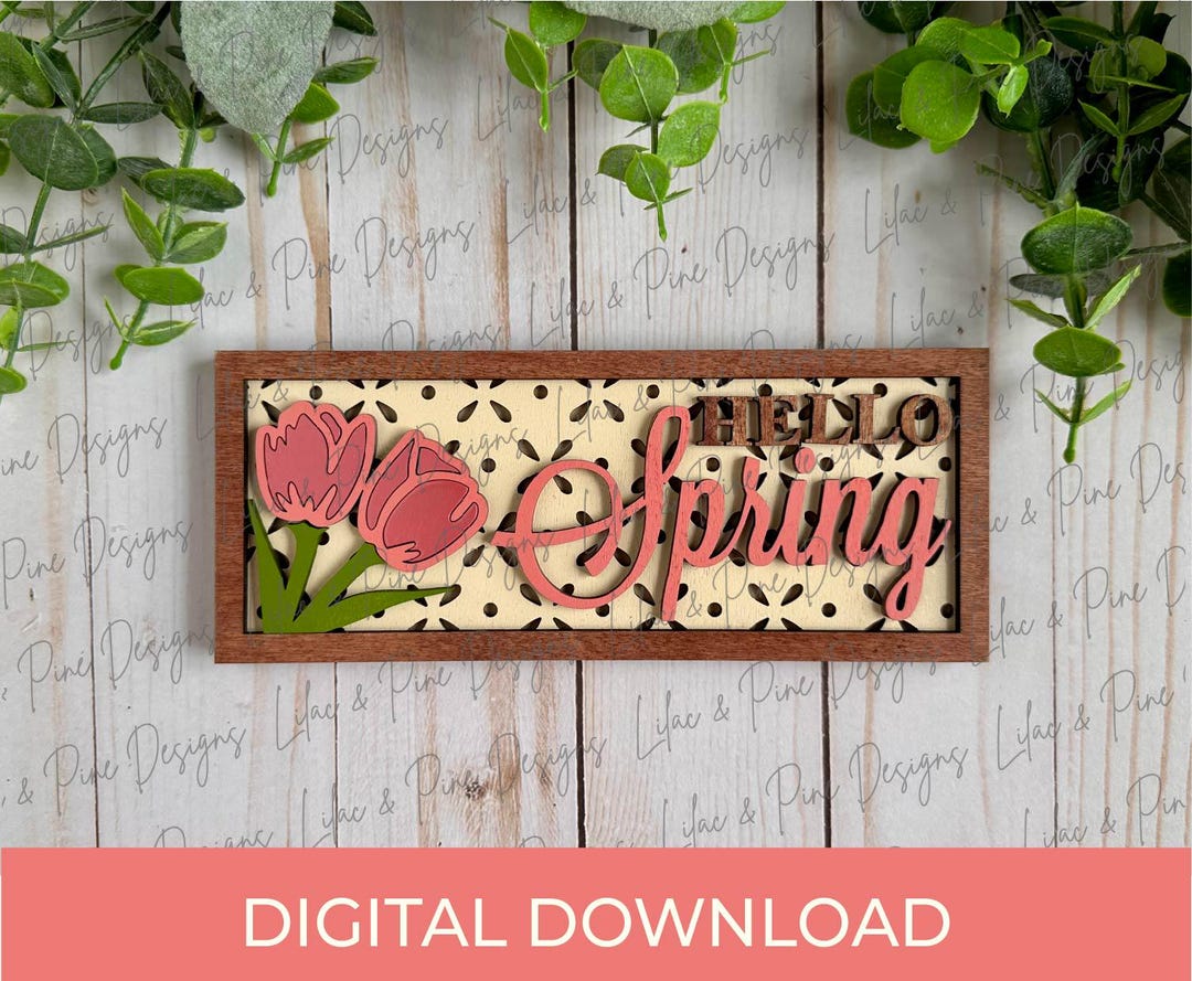 Hello Spring Sign SVG, Spring Floral Decor SVG, Spring Tulip Sign ...