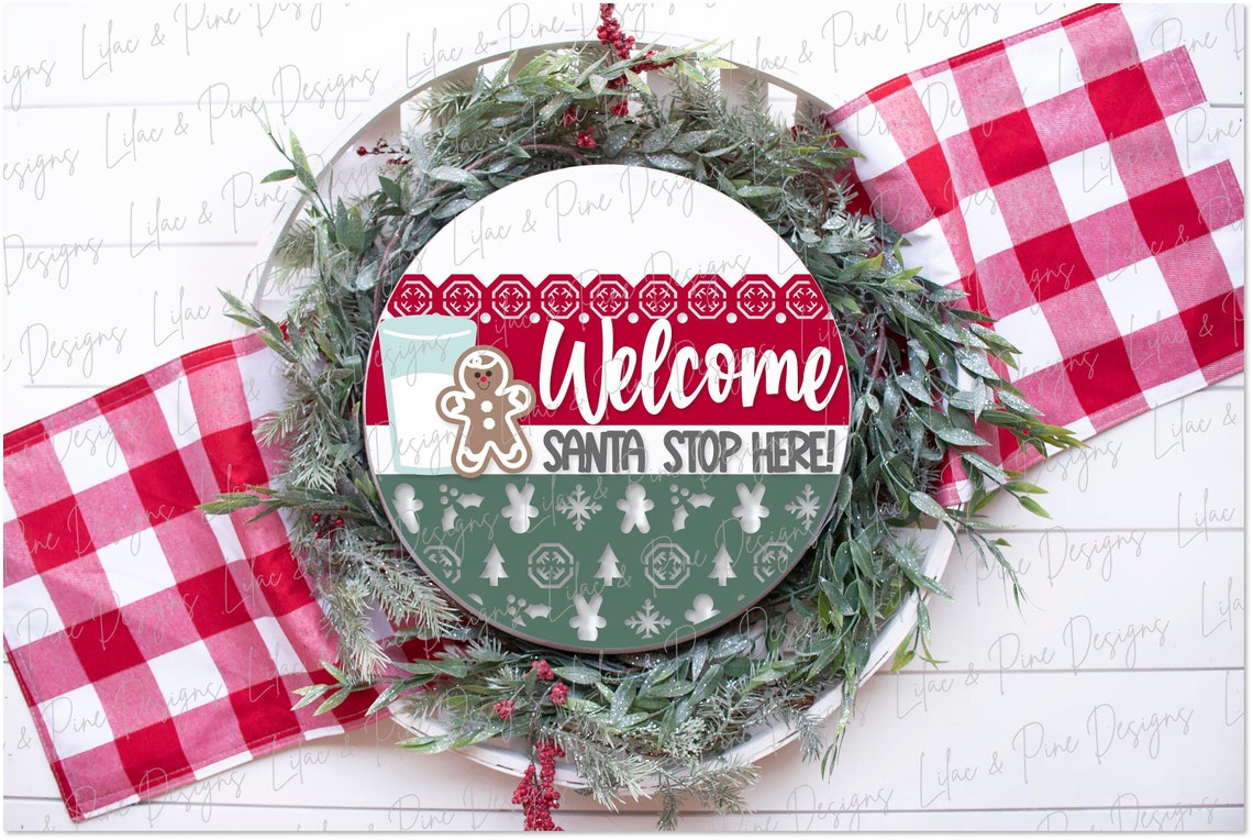 Santa Stop Here Sign SVG, Santa Welcome Sign SVG, Christmas Door Hanger ...