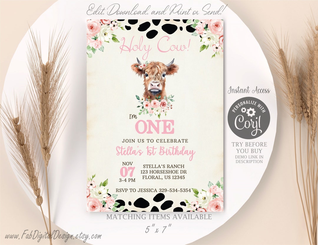 Editable Holy Cow I'm One Invitation Highland Cow First Birthday Farm ...