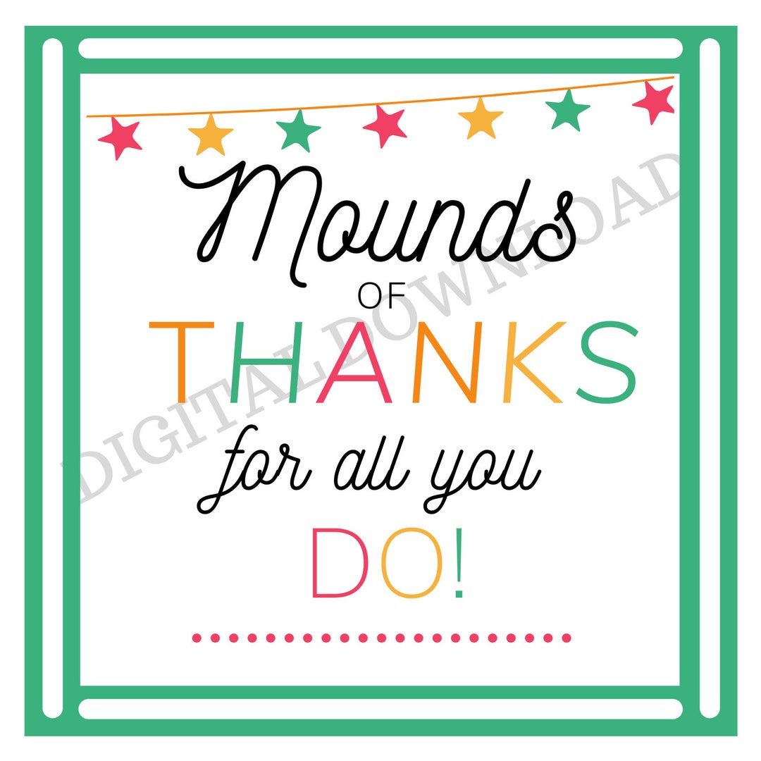 Mounds of Thanks for All You Do Printable - Etsy