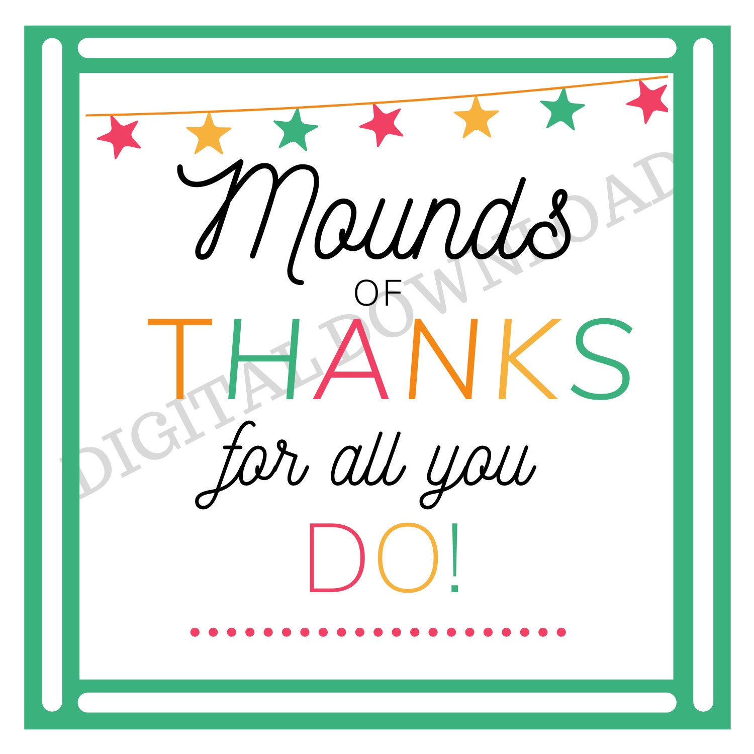 Mounds of Thanks for All You Do Printable - Etsy