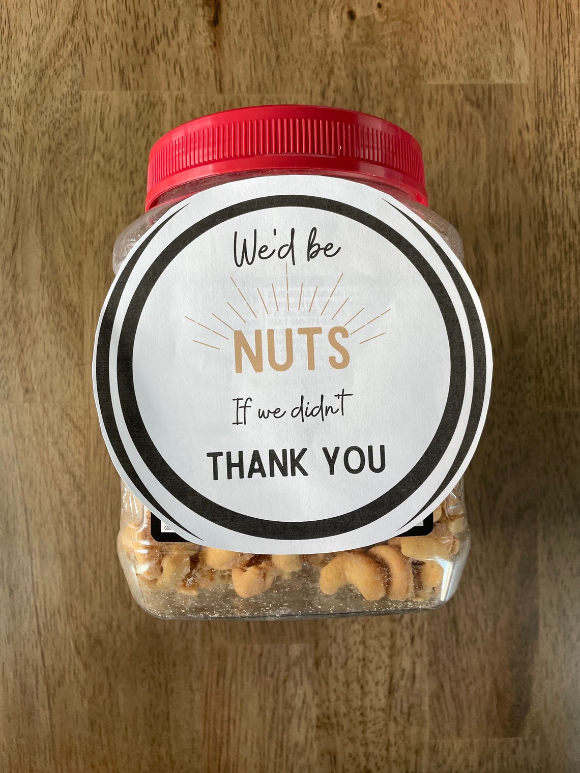 We'd Be NUTS If We Didn't Thank You Digital Download - Etsy